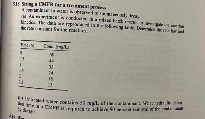 Solved 5.18 Sizing a CMFR for a treatment process A | Chegg.com
