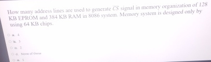 Solved How many address lines are used to generate ?bar (CS) | Chegg.com