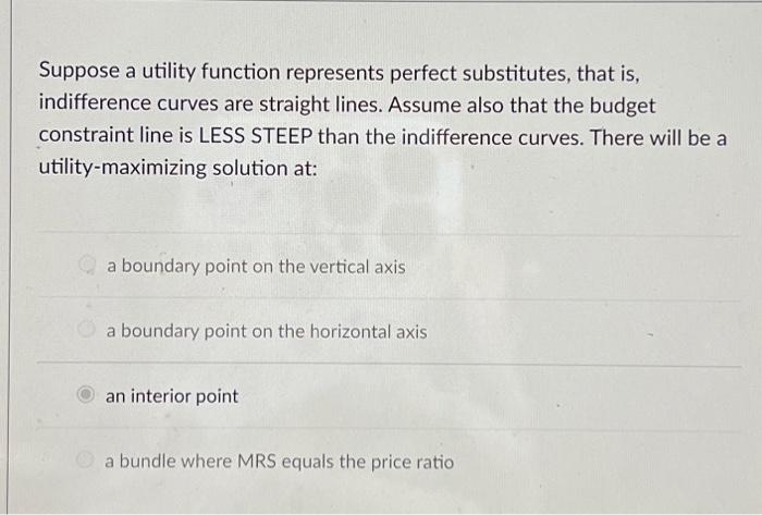 Solved Suppose a utility function represents perfect | Chegg.com