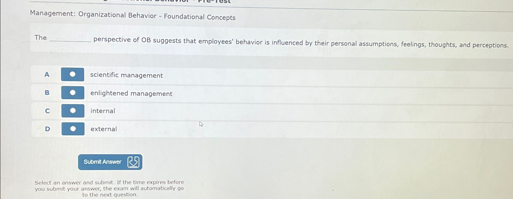 Solved Management: Organizational Behavior - ﻿Foundational | Chegg.com