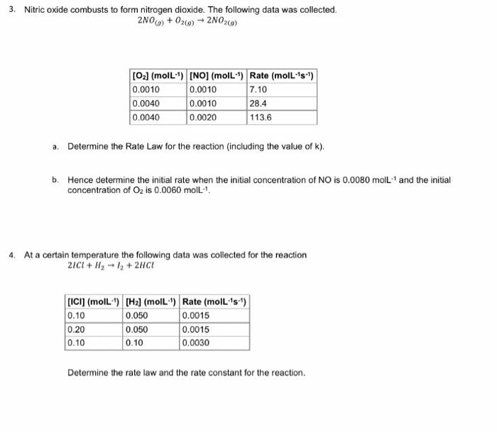 Solved 2NO(θ)+O2(g)+2NO2(g) a. Determine the Rate Law for | Chegg.com