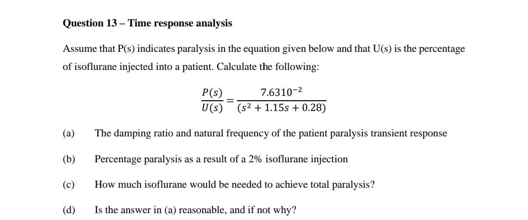 Solved Question 13 - Time response analysis Assume that P(s) | Chegg.com