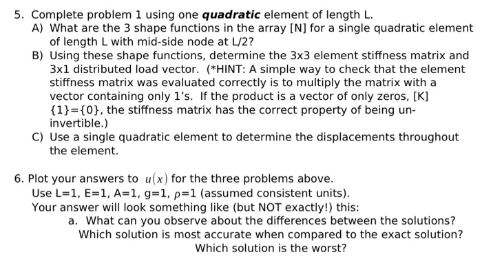 5. Complete problem 1 using one quadratic element of | Chegg.com