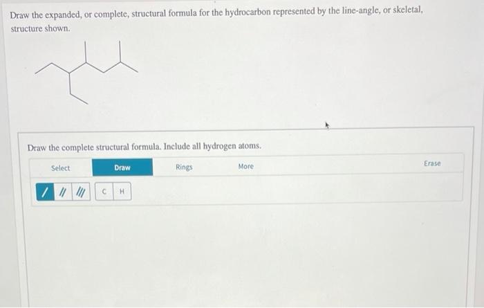 Solved Draw the expanded, or complete, structural formula | Chegg.com