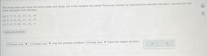 Solved The three data sets have the same mean and range, but | Chegg.com