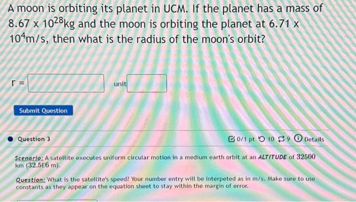 Solved Q2: A moon is orbiting its planet in UCM. If the | Chegg.com