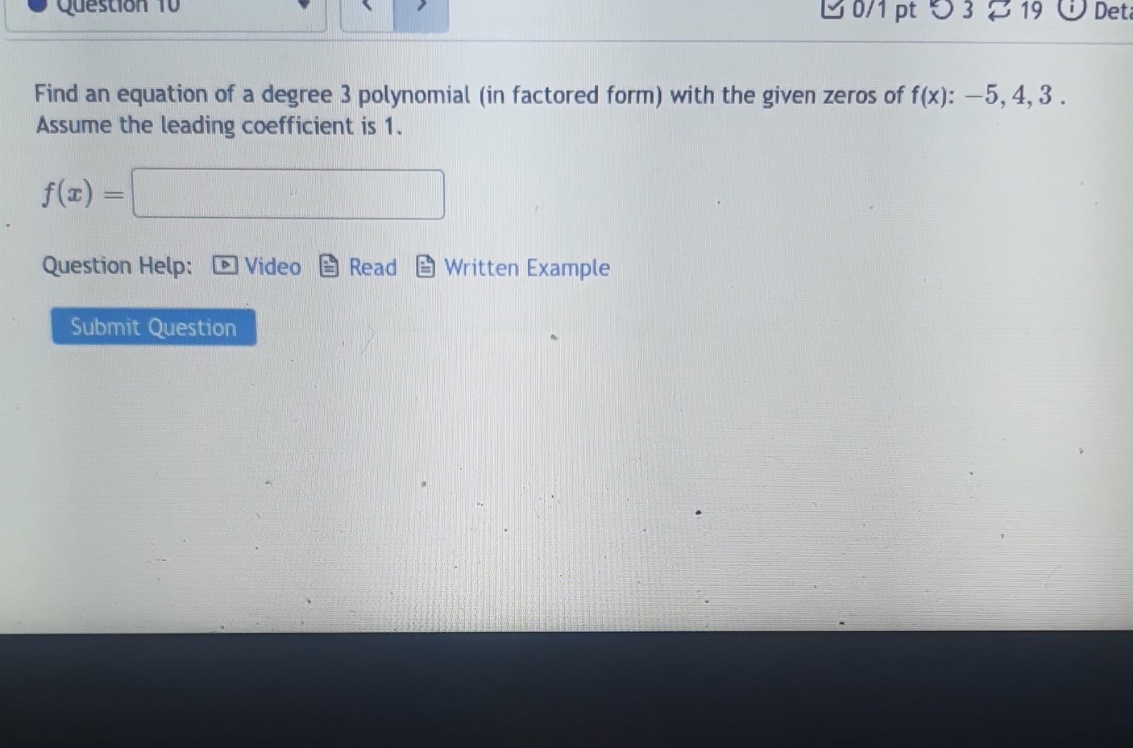 Solved Find an equation of a degree 3 polynomial (in | Chegg.com