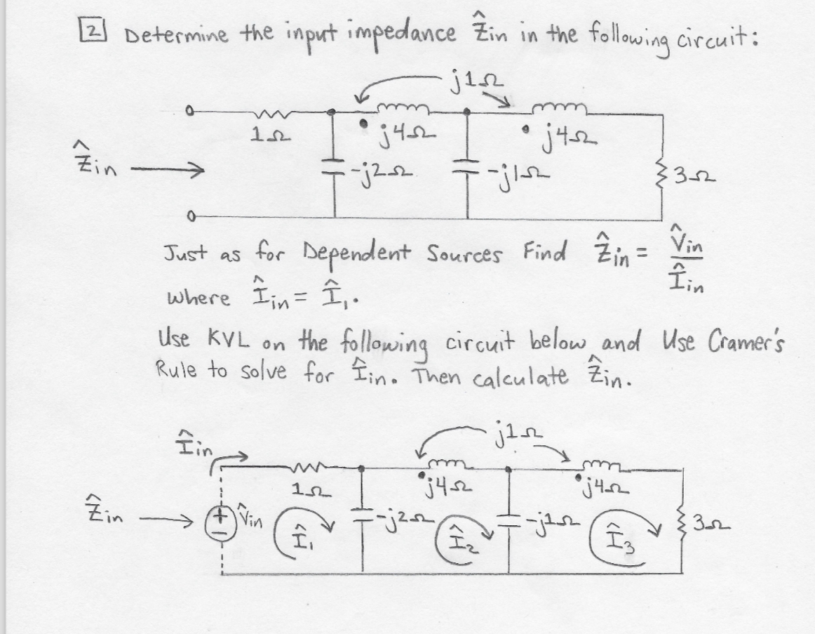 Solved 2] ﻿Determine the input impedance hat(Z)in ﻿in the | Chegg.com