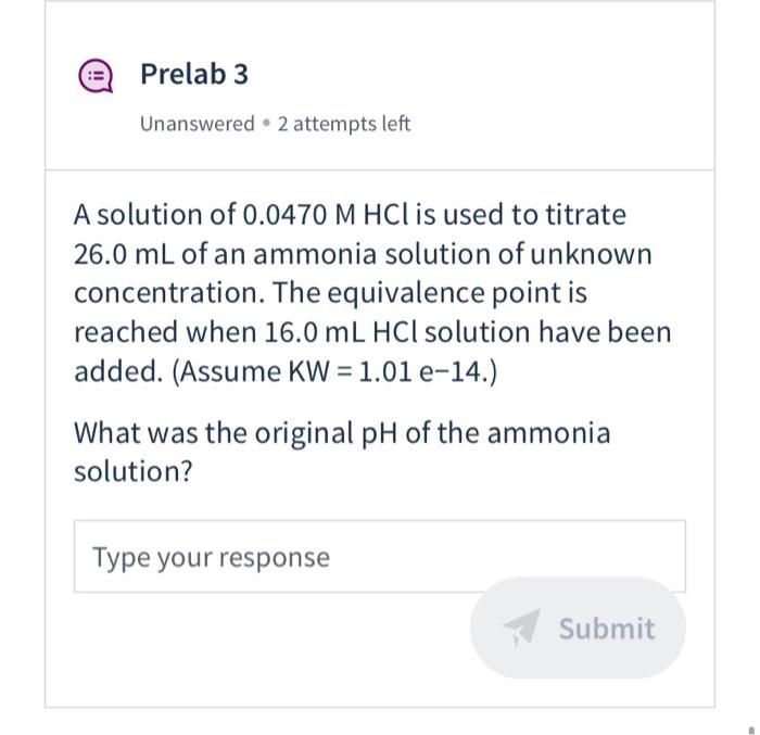 Solved Prelab 3 Unanswered • 2 attempts left A solution of | Chegg.com