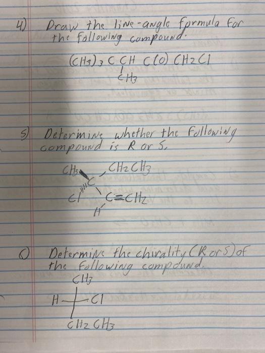 Solved 4) Draw the line-angle formula for the following | Chegg.com