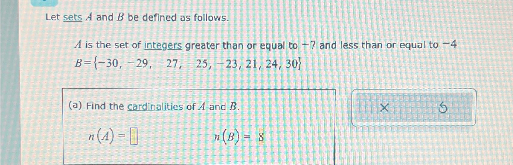 Solved Let sets A and B ﻿be defined as follows.A ﻿is the set | Chegg.com