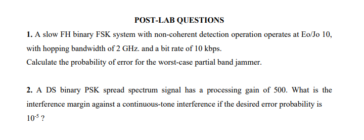 Solved Post Lab Questionsa Slow Fh Binary Fsk System With 5398