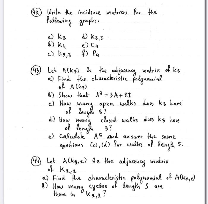 Solved (49) Write the incidence matrices for the following | Chegg.com