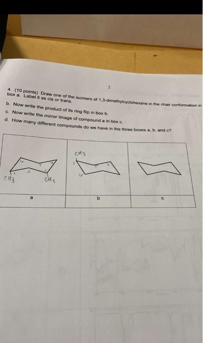 Solved 4 18 itho4. (10 points) Draw one of the isomers of | Chegg.com