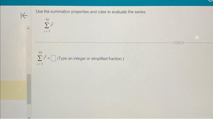 Solved Use the summation properties and rules to evaluate | Chegg.com