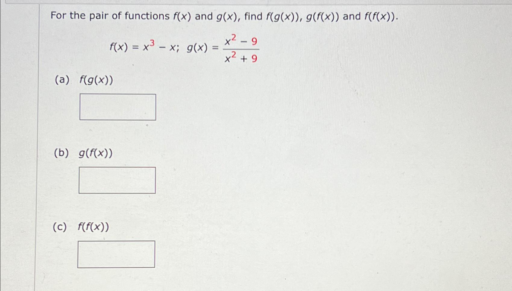 Solved For the pair of functions f(x) ﻿and g(x), ﻿find | Chegg.com