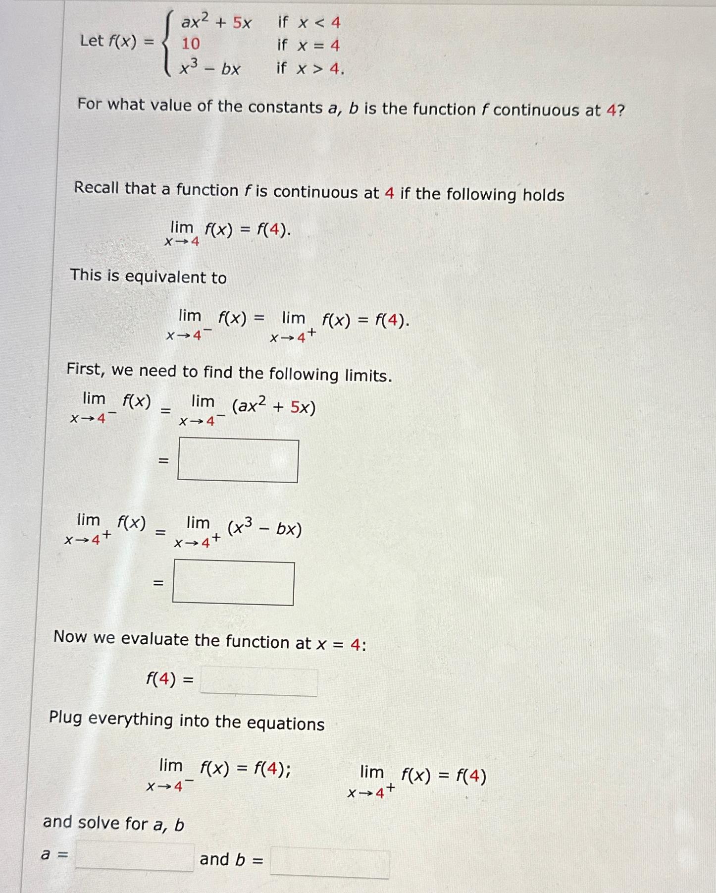 Solved Let f(x)={ax2+5x if x 4For what | Chegg.com