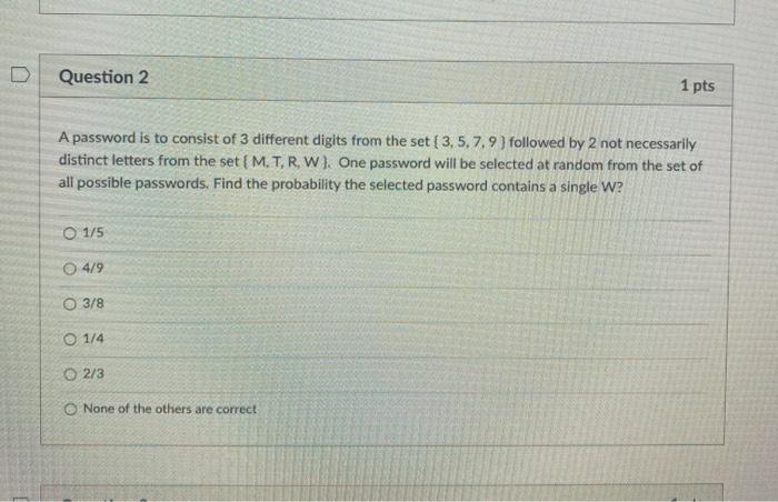 Solved Question 2 1 pts A password is to consist of 3 | Chegg.com