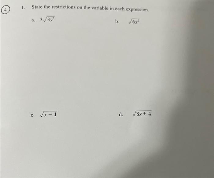 Solved 1. State the restrictions on the variable in each | Chegg.com