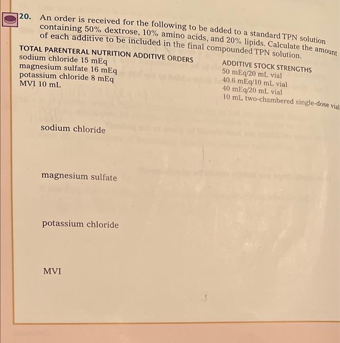 Solved 120. An order is received for the following to be | Chegg.com