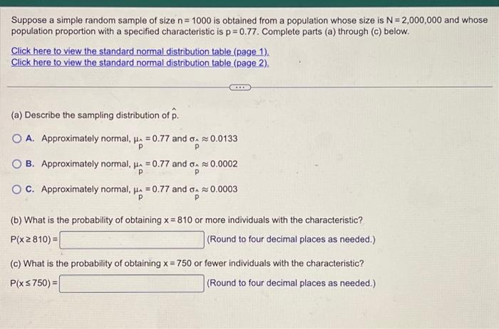 Solved Suppose a simple random sample of size n=1000 is | Chegg.com