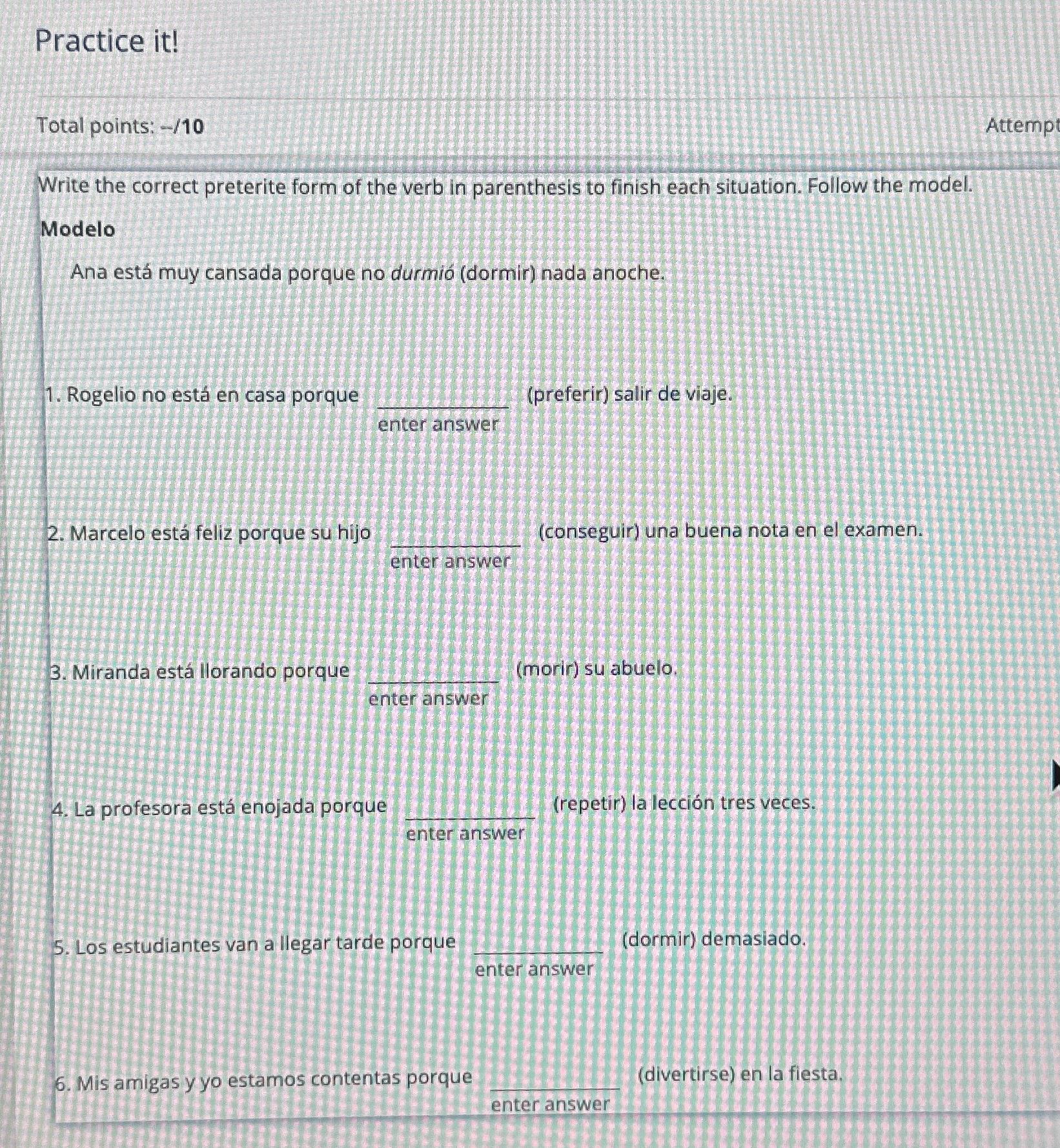 Solved Practice it!Total points: -10AttempWrite the correct | Chegg.com