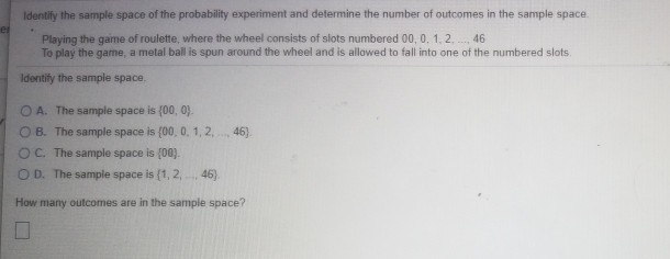 Solved Identify the sample space of the probability | Chegg.com