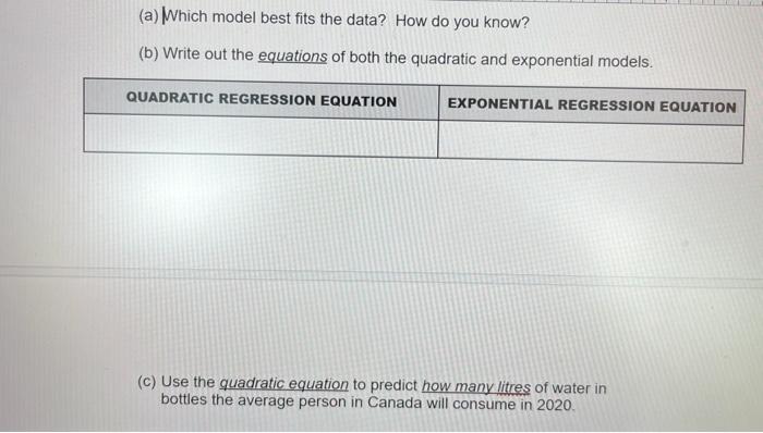 Solved Perform both quadratic and exponential regression and | Chegg.com