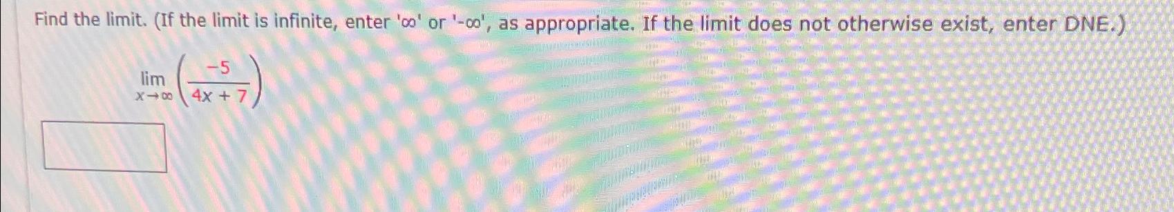 Solved Find the limit. (If the limit is infinite, enter | Chegg.com