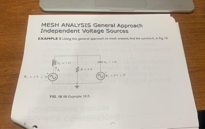 Solved MESH ANALYSIS General Approach Independent Voltage | Chegg.com