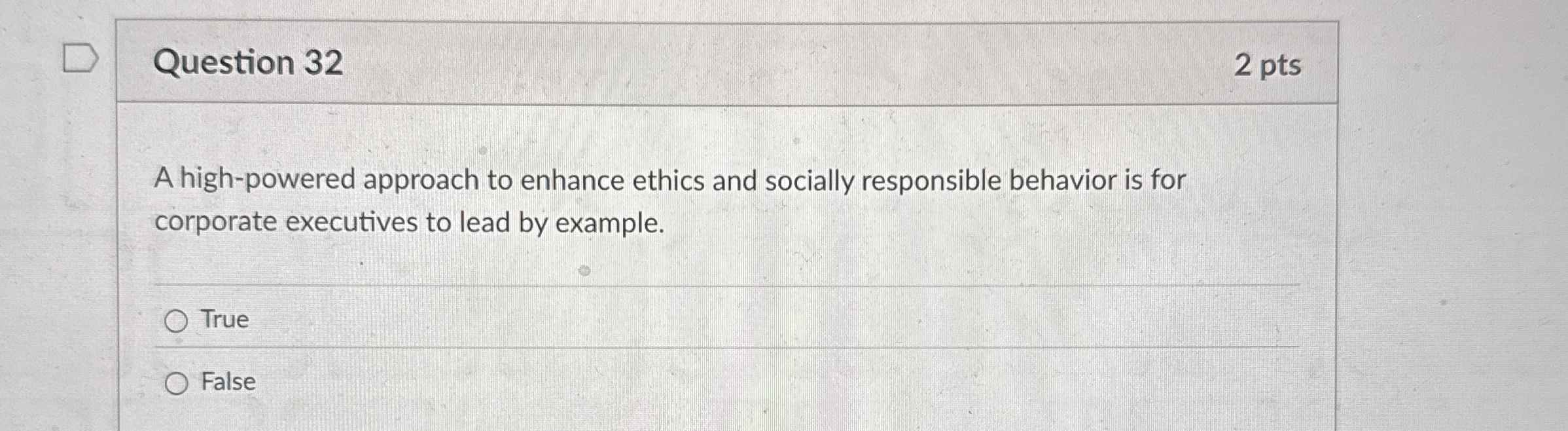 Solved Question 32A high-powered approach to enhance ethics | Chegg.com