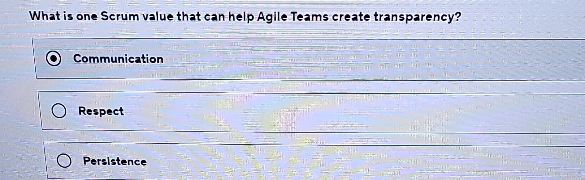 Solved What is one Scrum value that can help Agile Teams | Chegg.com