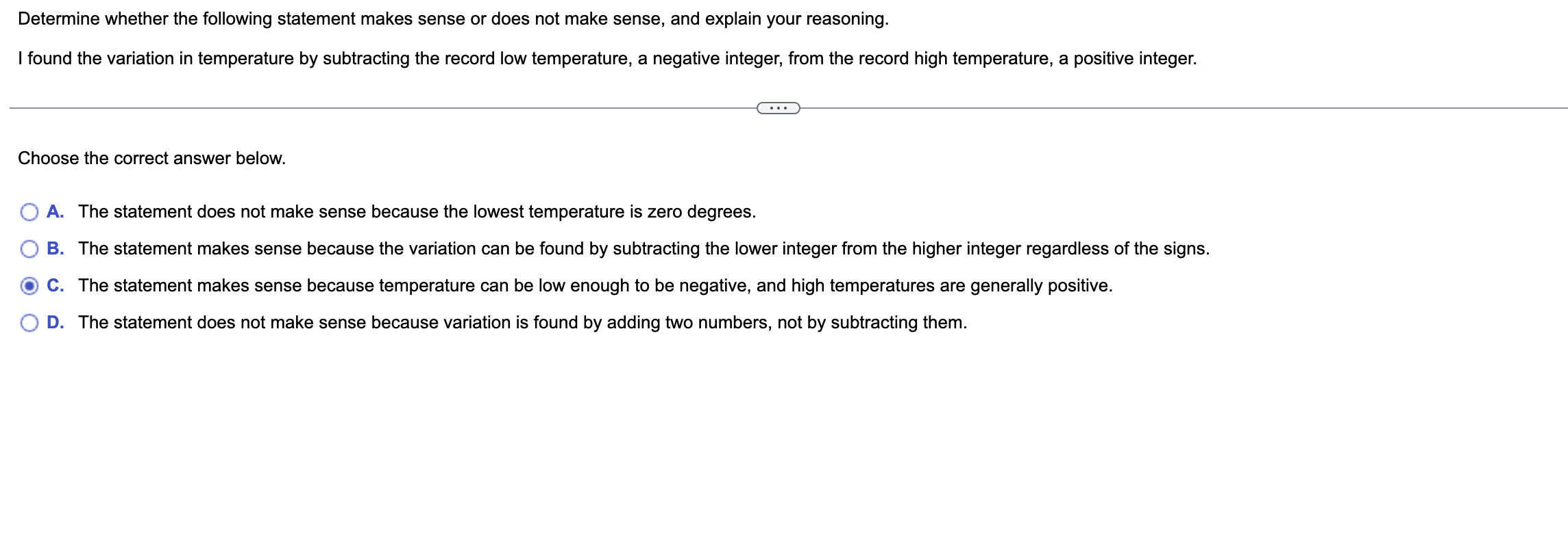 Solved Determine whether the following statement makes sense | Chegg.com