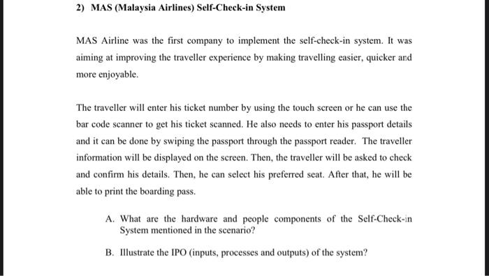 Solved 2) MAS (Malaysia Airlines) Self-Check-in System MAS | Chegg.com