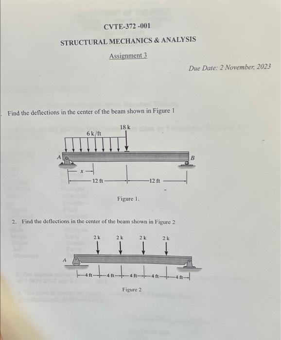 Solved CVTE-372-001 STRUCTURAL MECHANICS & ANALYSIS | Chegg.com
