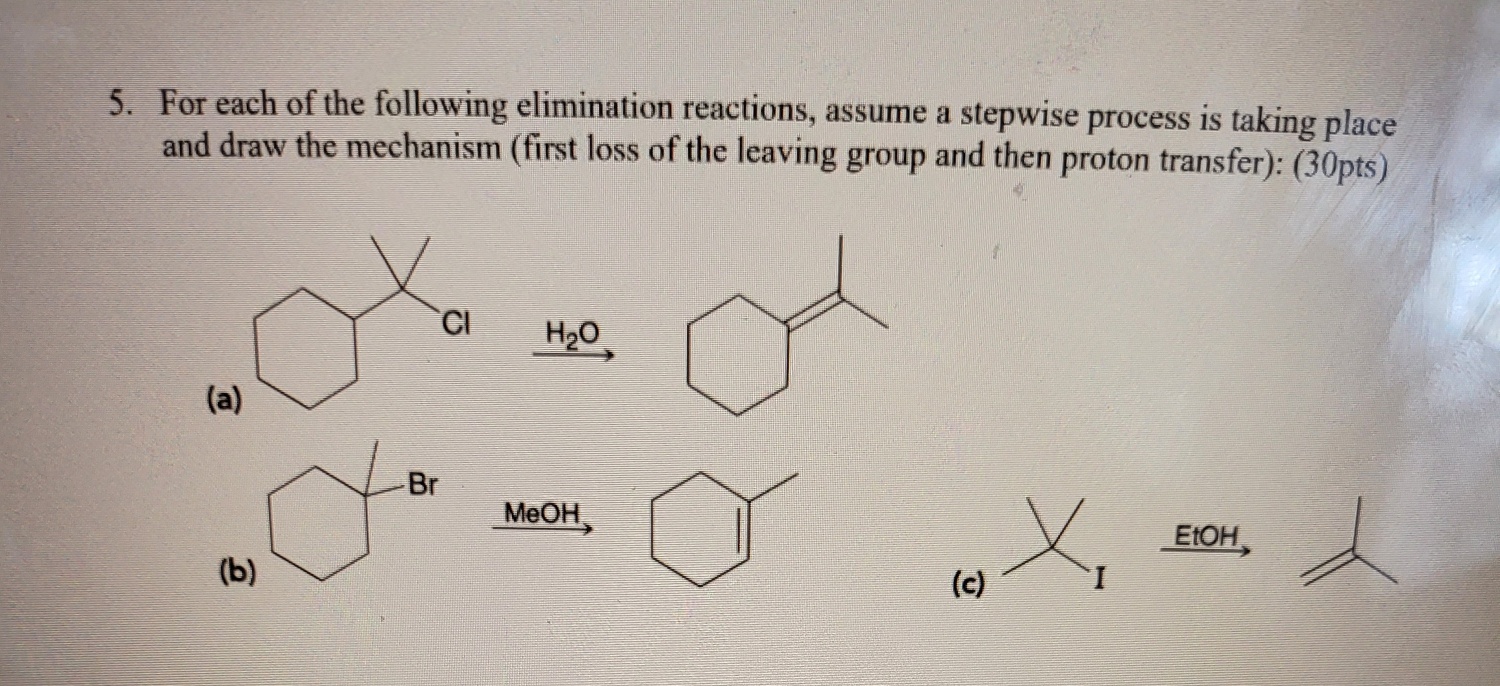 Solved For each of the following elimination reactions, | Chegg.com