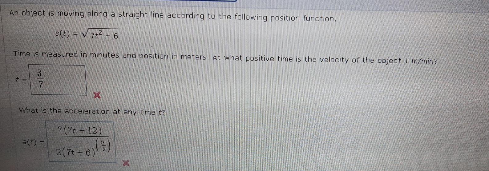 Solved An Object Is Moving Along A Straight Line According