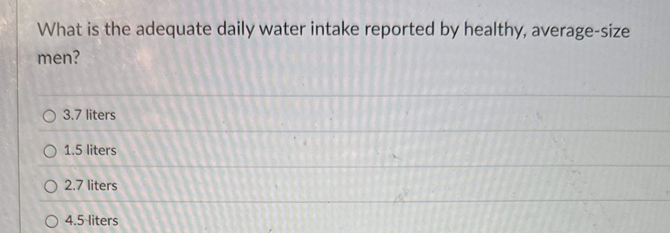 Solved What is the adequate daily water intake reported by | Chegg.com