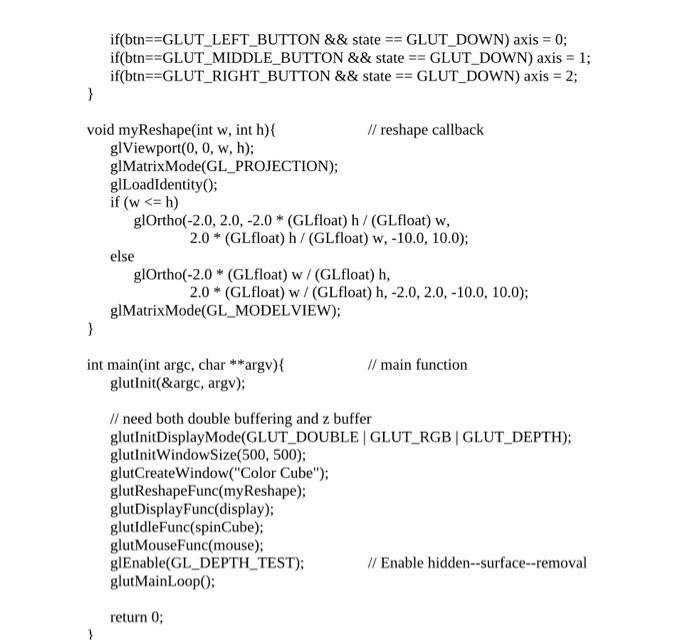 Solved CSC 442 Assignment 3 (50 points) The cube.cpp program | Chegg.com