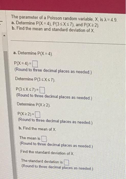 Solved The parameter of a Poisson random variable, X, is | Chegg.com