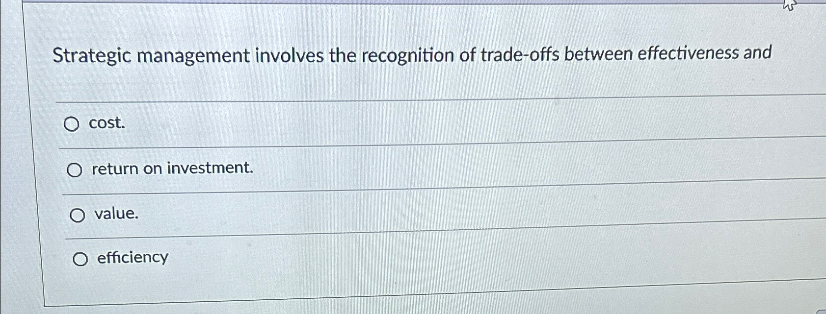 Solved Strategic management involves the recognition of | Chegg.com