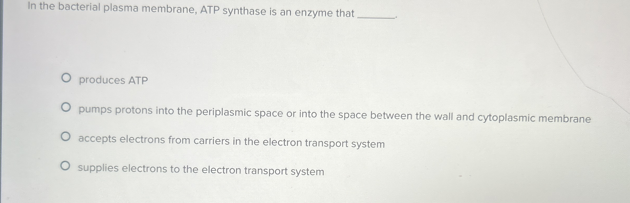 Solved In the bacterial plasma membrane, ATP synthase is an | Chegg.com