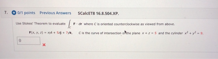 Solved 7. 0/1 points Previous Answers CalcET8 16.8.504.XP. | Chegg.com