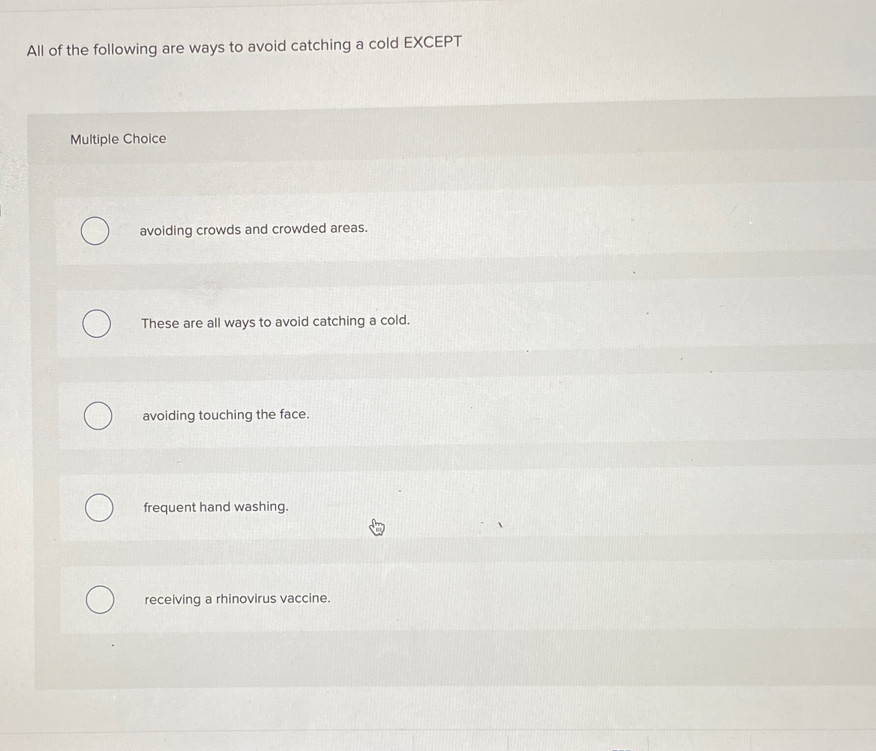 Solved All of the following are ways to avoid catching a | Chegg.com