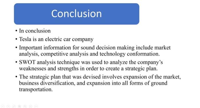 Solved Conclusion • In conclusion • Tesla is an electric | Chegg.com