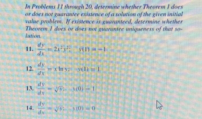 Solved In Problems 11 through 20, determine whether Theorem | Chegg.com Solved In Problems 11 through 20, determine whether Theorem | Chegg.com