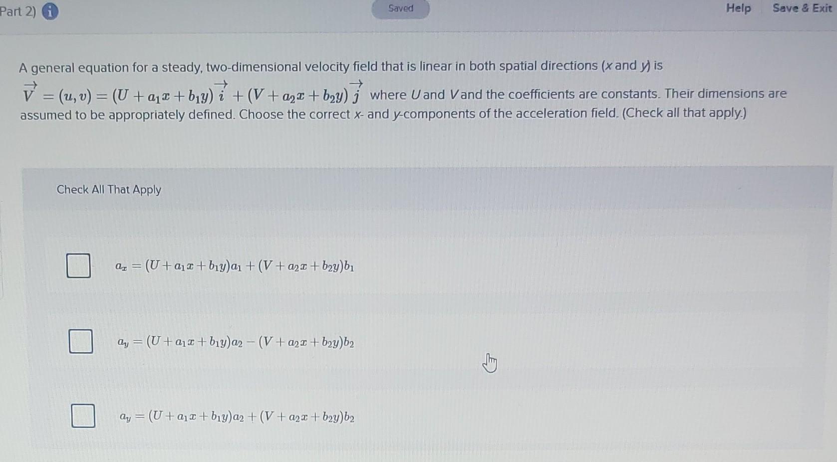 Solved A general equation for a steady, two-dimensional | Chegg.com