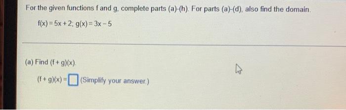Solved For the given functions f and g, complete parts | Chegg.com