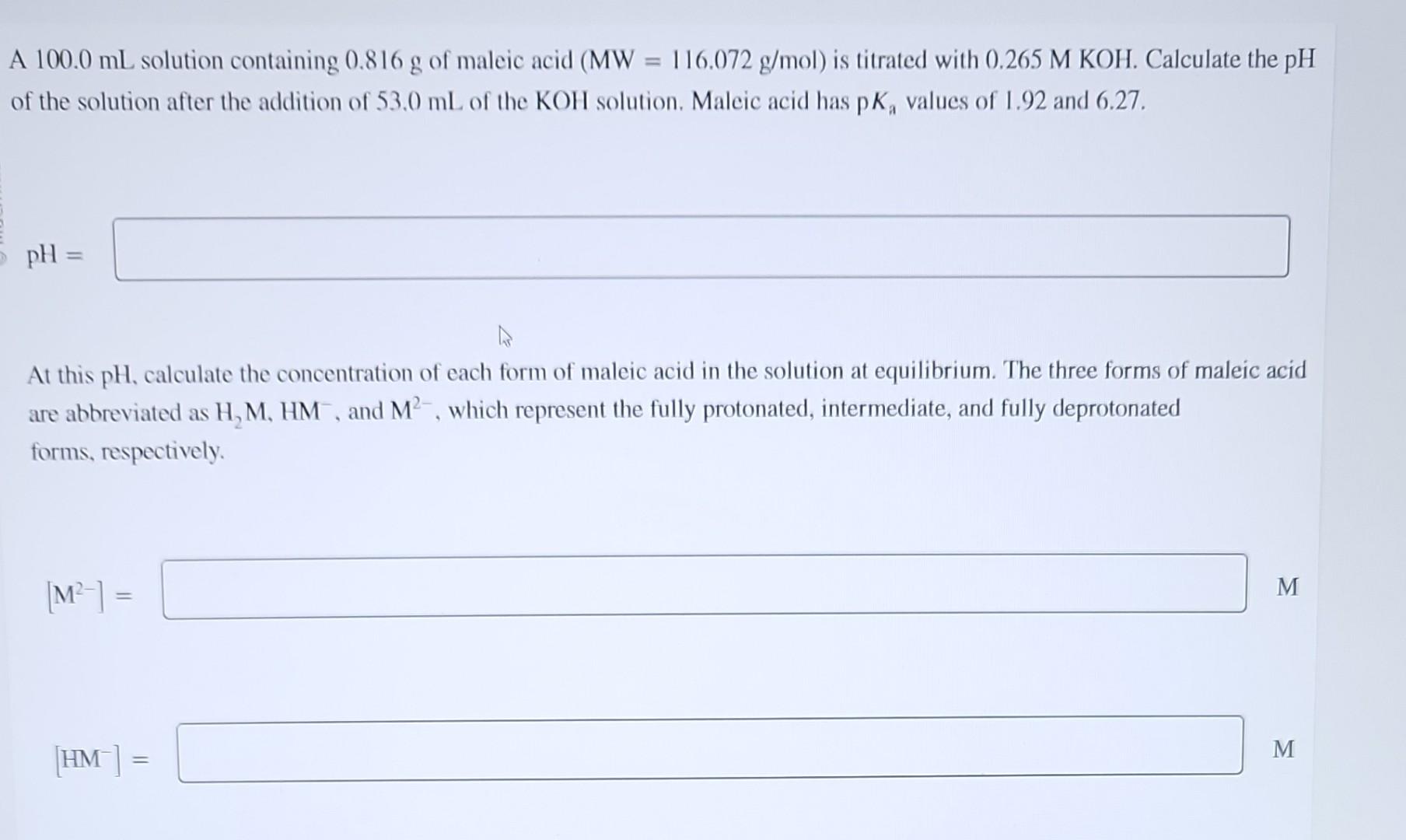Solved A 100.0 mL solution containing 0.816 g of maleic acid | Chegg.com