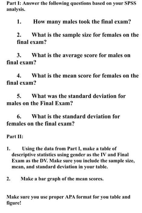 How to use SPSS Means Command to Calculate Descritive | Chegg.com